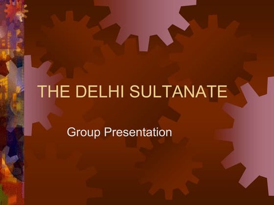 Delhi Sultanate | PPT
