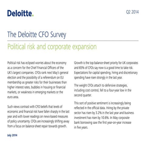 The Deloitte CFO Survey 2014 Q2 results - Policy change is biggest ...