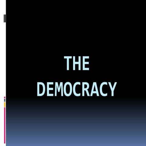 The democracy | PPTX