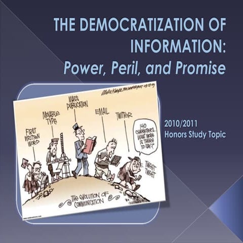 The Democratization Of Information | PPTX