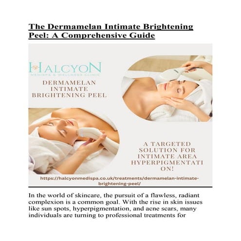 Illuminate Your Complexion: The Benefits of Dermamelan Intimate ...