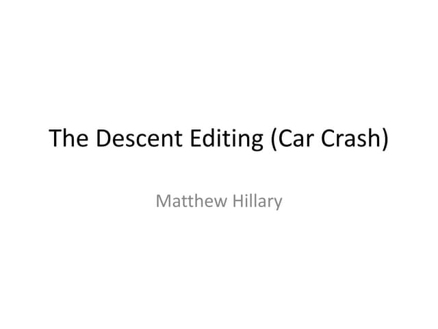 Desent car crash scene analysis | PPTX | Technology & Computing