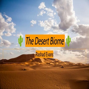 free slideshow presentation The Desert Biome | PDF
