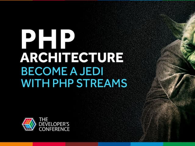Tdc2016sp Become A Jedi With Php Streams Pdf Programming