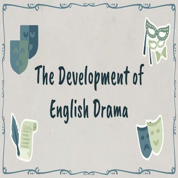 The Development of English Drama | PDF