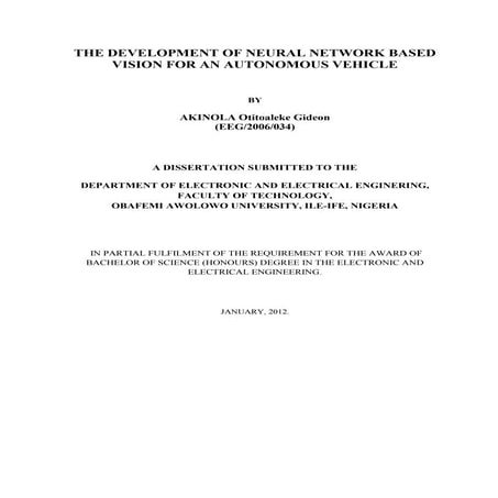 The development of neural network based vision for an autonomous ...