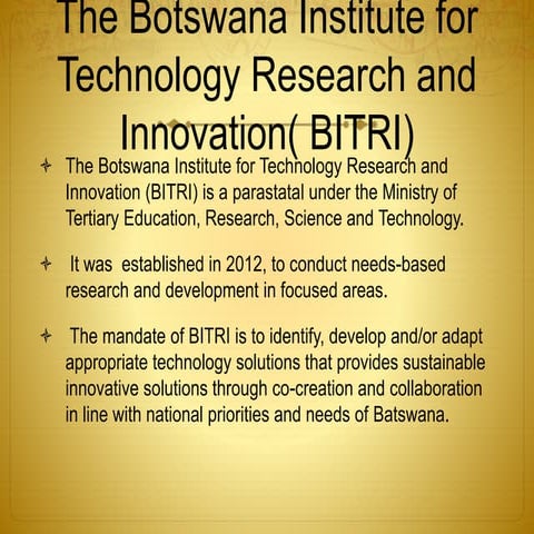 The development of relevant technology in Botswana | PPTX
