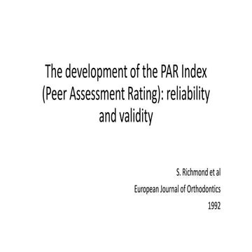 The development of the PAR Index (Peer.pptx | Dental Health | Diseases ...