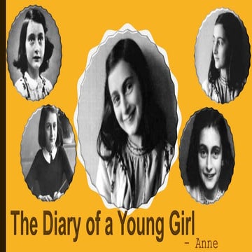 The Diary of a Young Girl / The Diary of Anne Frank | PPT