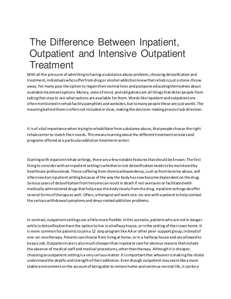 The Difference Between Inpatient Outpatient And Intensive Outpatient…