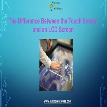 The Difference Between the Touch Screen and an LCD Screen | PDF