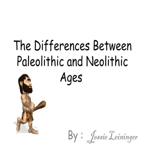 Palaeolithic and neolithic ages | PPT