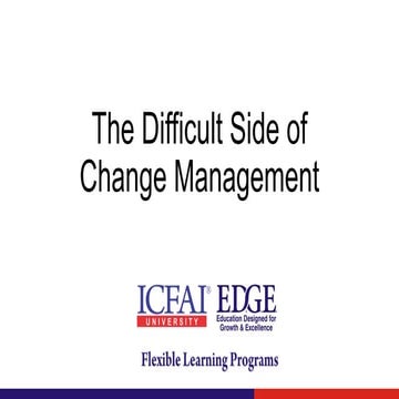 The Difficult Side of Change Management | PDF