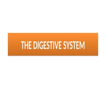 THE case of food absorption and basics on the DIGESTIVE SYSTEM (1).pptx