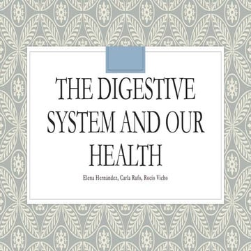The digestive system and our health (Students' project) | PPT
