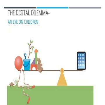 The digital dilemma | PPT