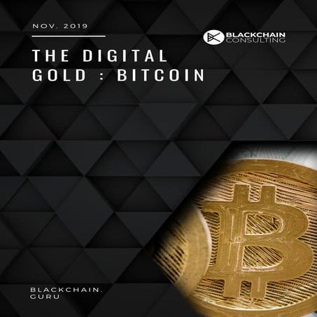The Digital Gold - Bitcoin | PDF