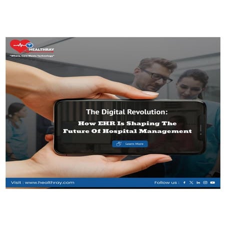 The Digital Revolution_ How EHR is Shaping the Future of Hospital ...