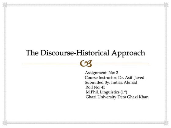 Discourse historical approach | PPTX