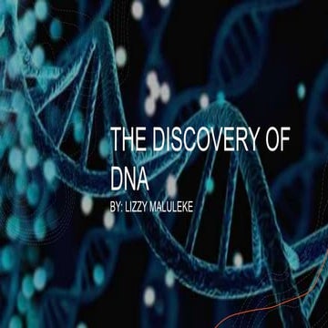 The Discovery of DNA | PPTX