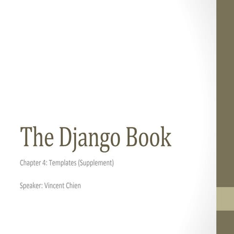 The Django Book chapter 4 templates (supplement) | PPT