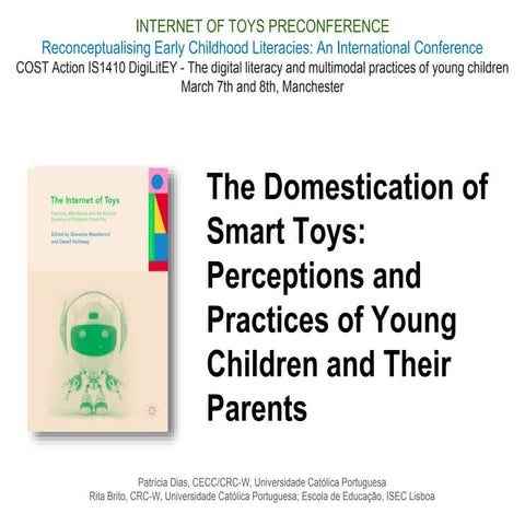 The domestication of smart toys, perceptions and practices of young ...