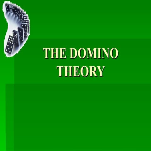 The domino theory | PPT