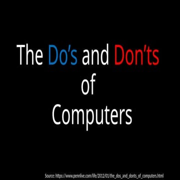 The Do's and Don'ts for our Computer.pptx