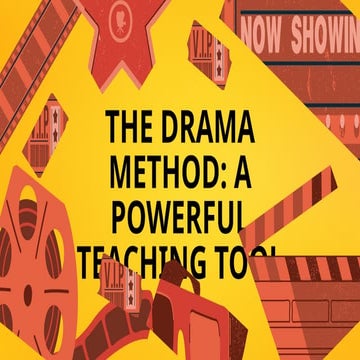 THE DRAMA METHOD The theater approach.pptx