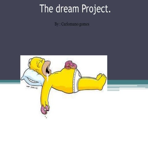 The dream project | PPTX