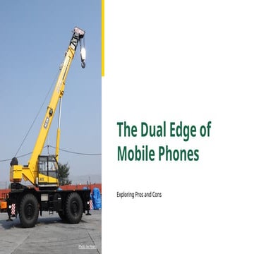 TheDualEdgeofMobilePhonesb3fe8c1d4cc11470.pptx