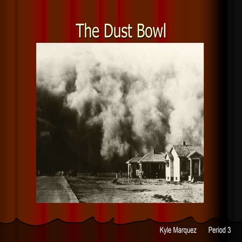 The Dust Bowl | PPT