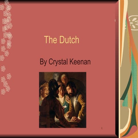 The Dutch | PPT