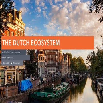 The Dutch ecosystem - introduction & overview | PPT