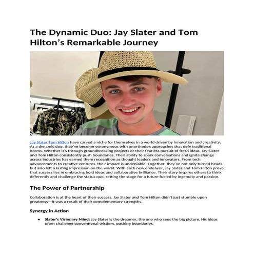 The Dynamic Duo_ Jay Slater and Tom Hilton’s Remarkable Journey.docx