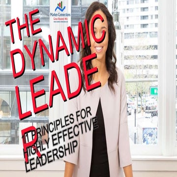 The Dynamic Leader - 11 Principles for Highly Effective Leadership | PPTX