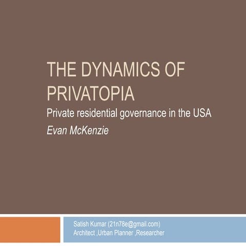 The dynamics of privatopia | PPTX