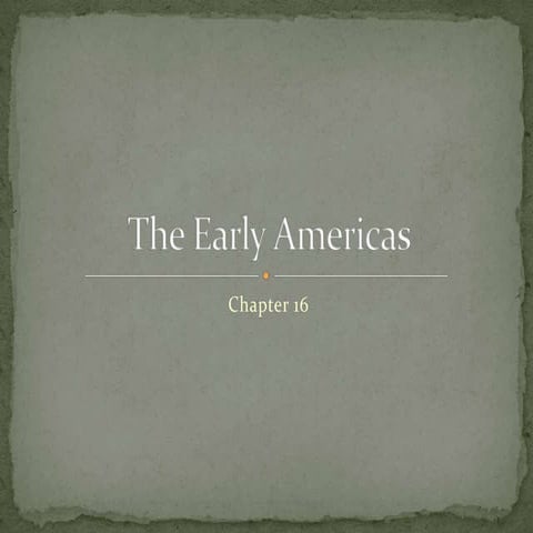 The Early Americas | PPT