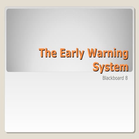 The early warning system | PPT