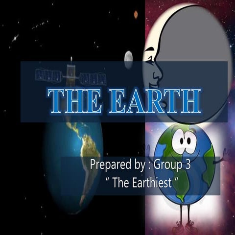 The earth | PPTX | Geography | Science