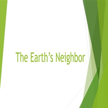 The earth neighbor story.......pptx.ppt. | PPTX