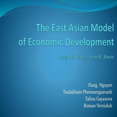 The East Asian model of economic development | PPTX