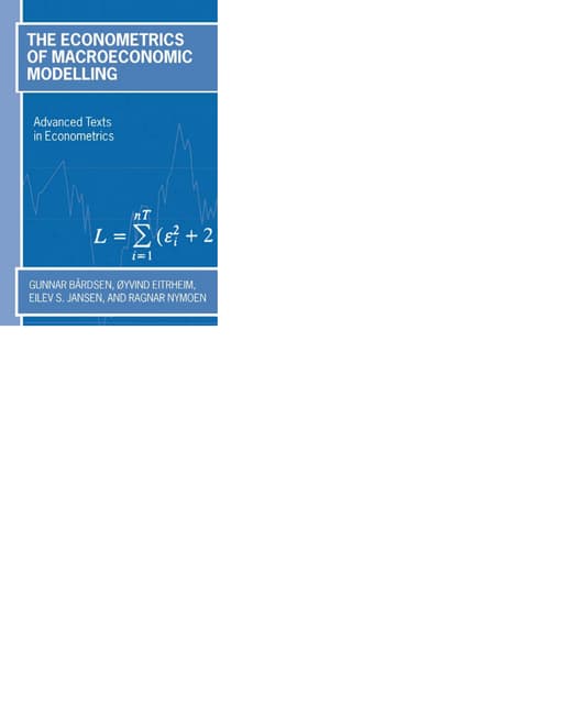 The Econometrics Of Macroeconomic Modeling Pdf