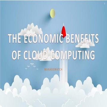 The Economic Benefits of Cloud Computing | PDF