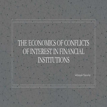 The economics of conflicts of interest in financial institutions | PPTX