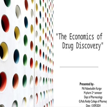 The Economics of Drug Discovery.pptx.... | PPTX
