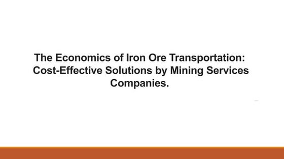 Mining Services and Iron Ore Transportation in India.pptx