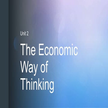 The Economic Way of Thinking, part 2 | PPTX