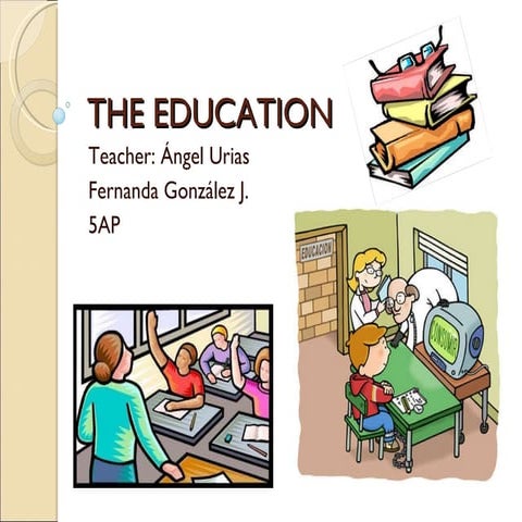 The Education , | PPT