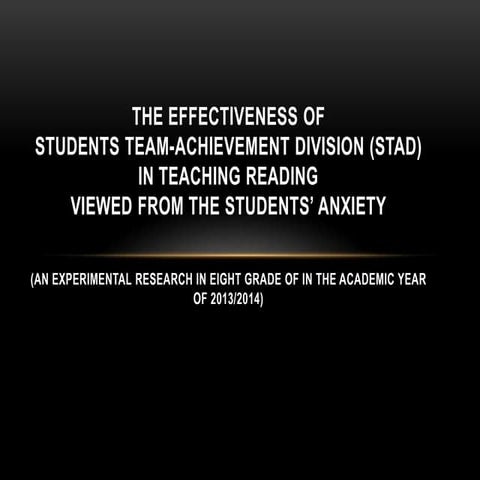 The effectiveness of stad | PPTX | Educational Assessment | Education
